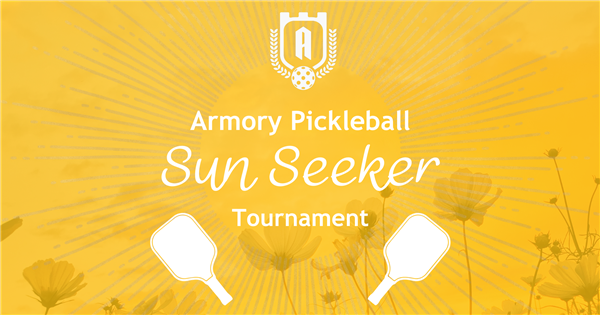 Armory Pickleball Bellingham Sun Seeker Tournament 2025 | Pickleball ...