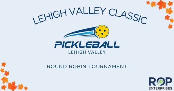 Lehigh Valley Fall Classic | Pickleball Tournament | Bounce